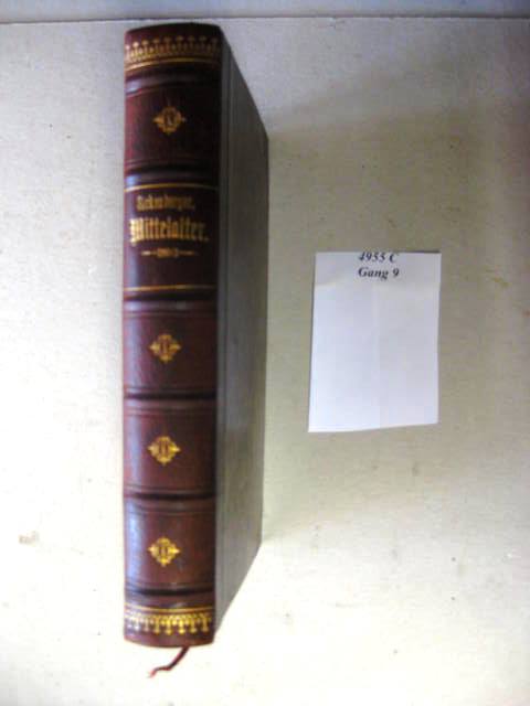 Deutsche Geschichte für Schule und Beruf. Mittelalter. von Sickenberger ...