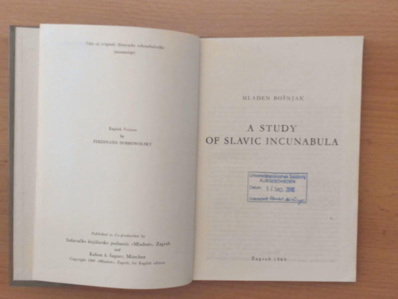 A Study of Slavic Incunabula. English Version by Ferdinand Dobrowolsky ...