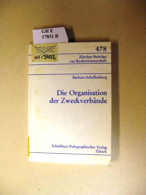 Die Organisation der Zweckverbände. by Schellenberg, Barbara.:: Gut ...