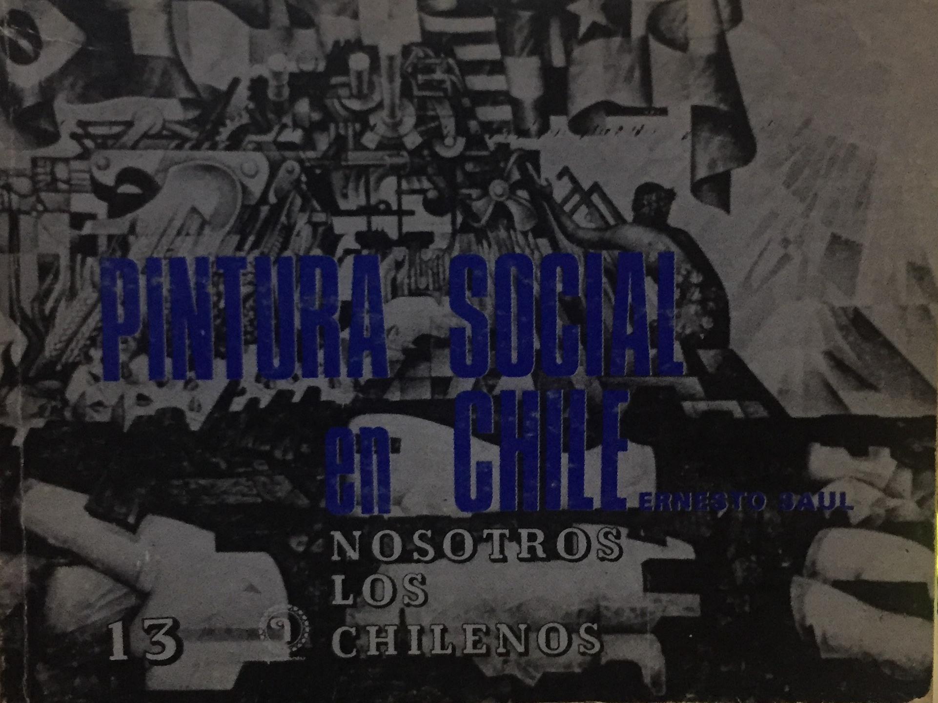 Pintura Social De Chile Colección Nosotros Los Chilenos N°13 By Saul Ernesto Bien