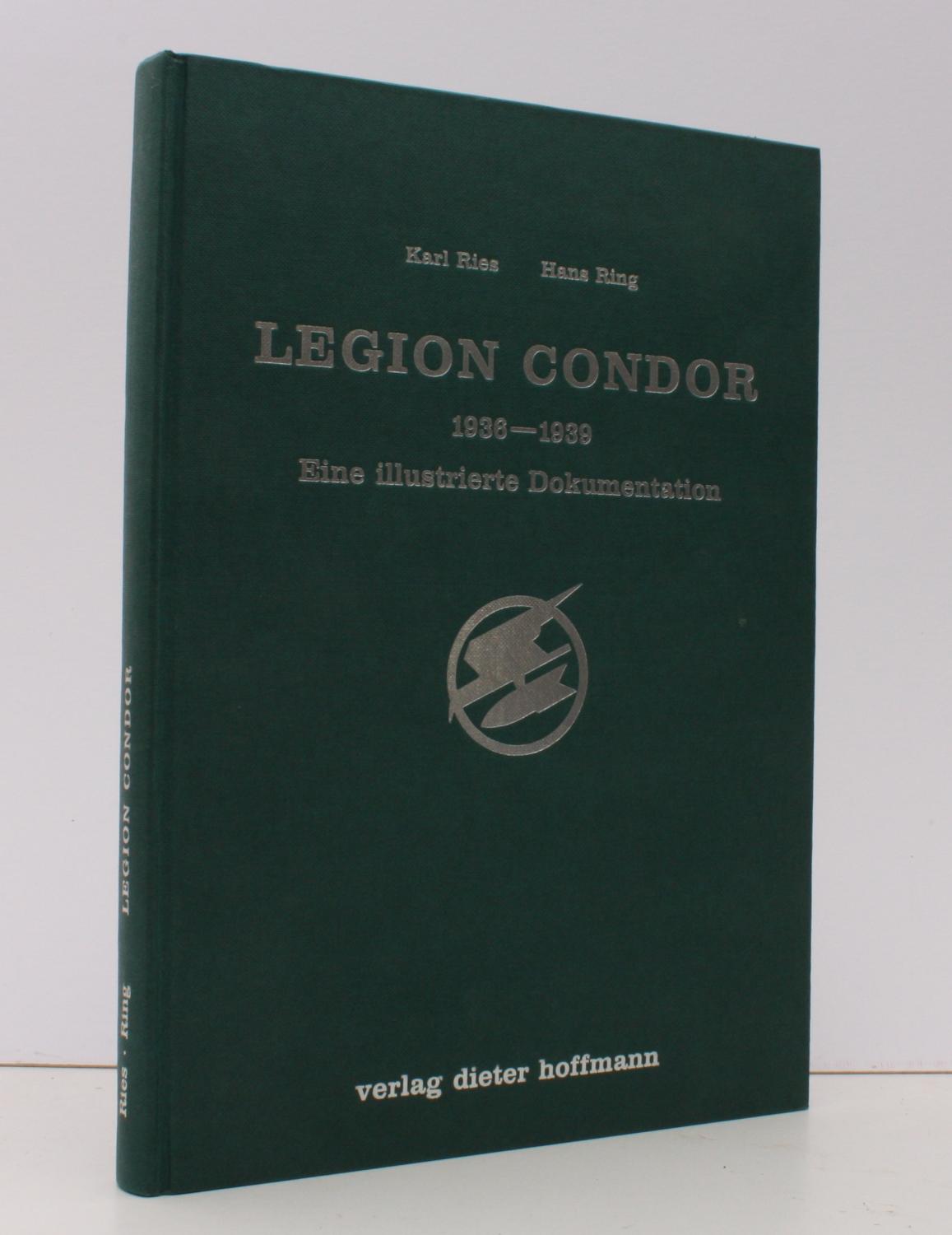 Legion Condor 1936-1939. Eine illustrierte Dokumentation. FINE COPY by ...