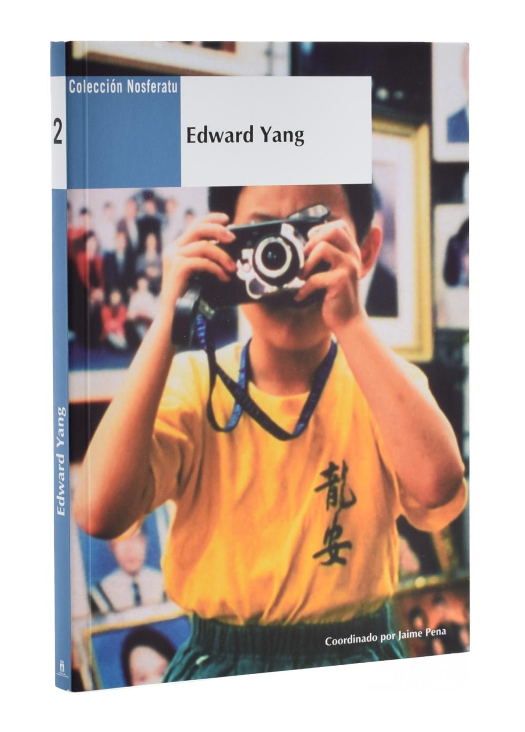 EDWARD YANG (COLECCIÓN NOSFERATU) de PENA, Jaime (coord.): (2008 ...