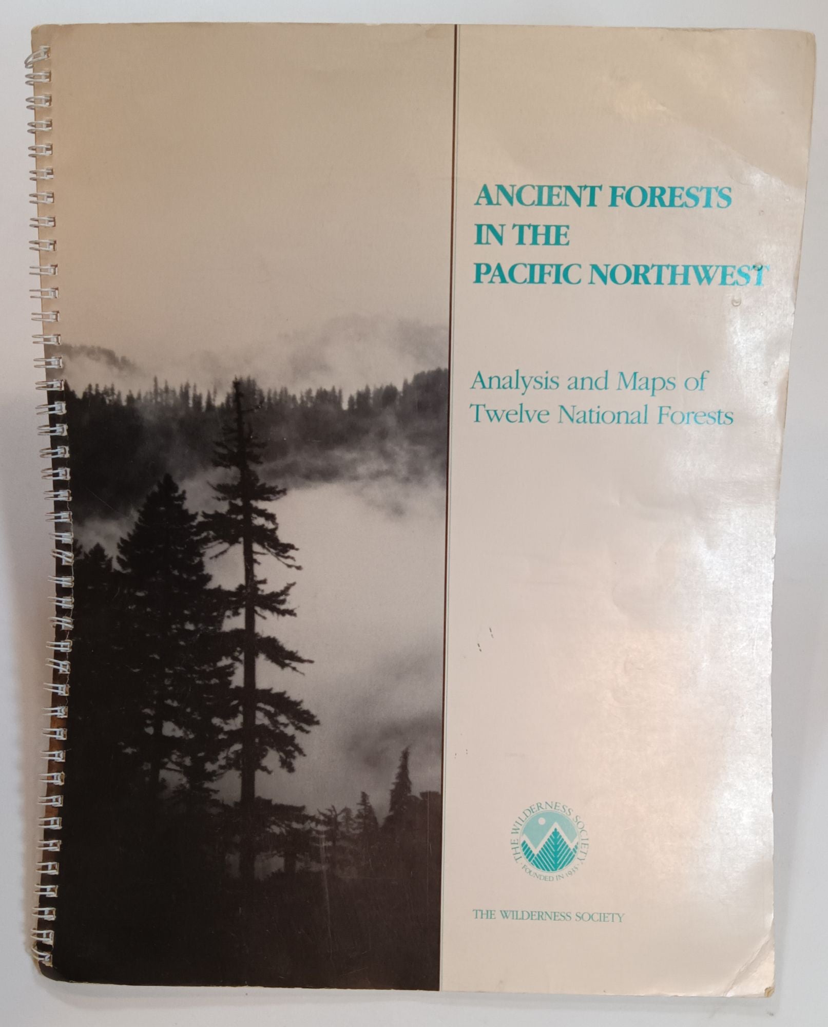 Ancient Forests in the Pacific Northwest: Analysis and Maps of Twelve ...