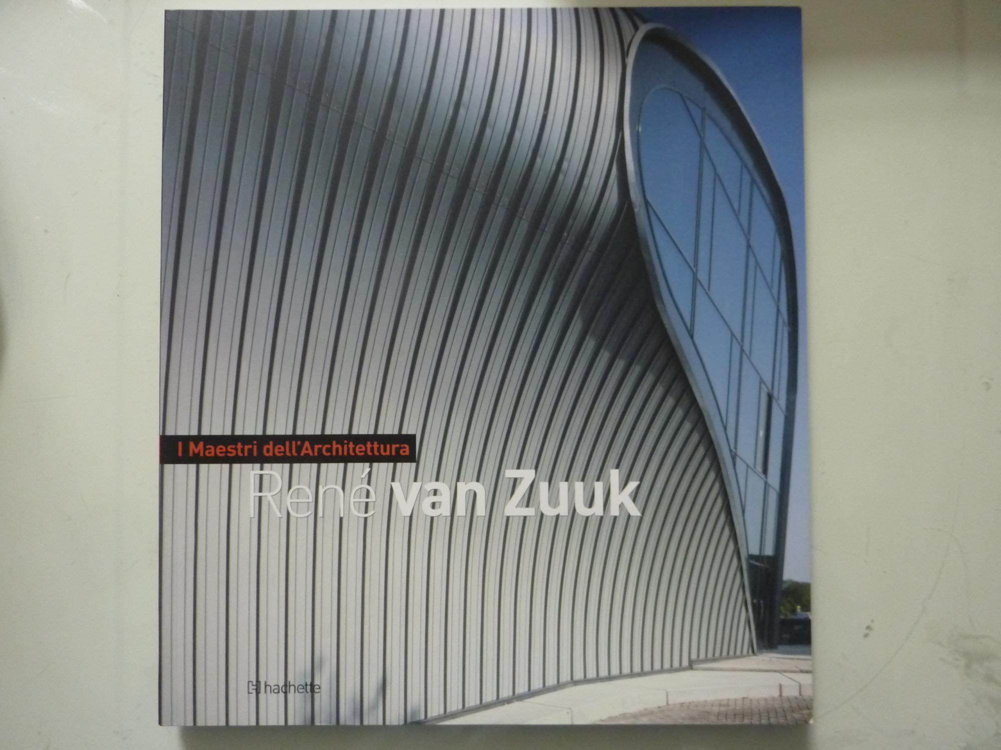 I Maestri dell'Architettura RENE' VAN ZUUK by Manuela Marostica: come ...
