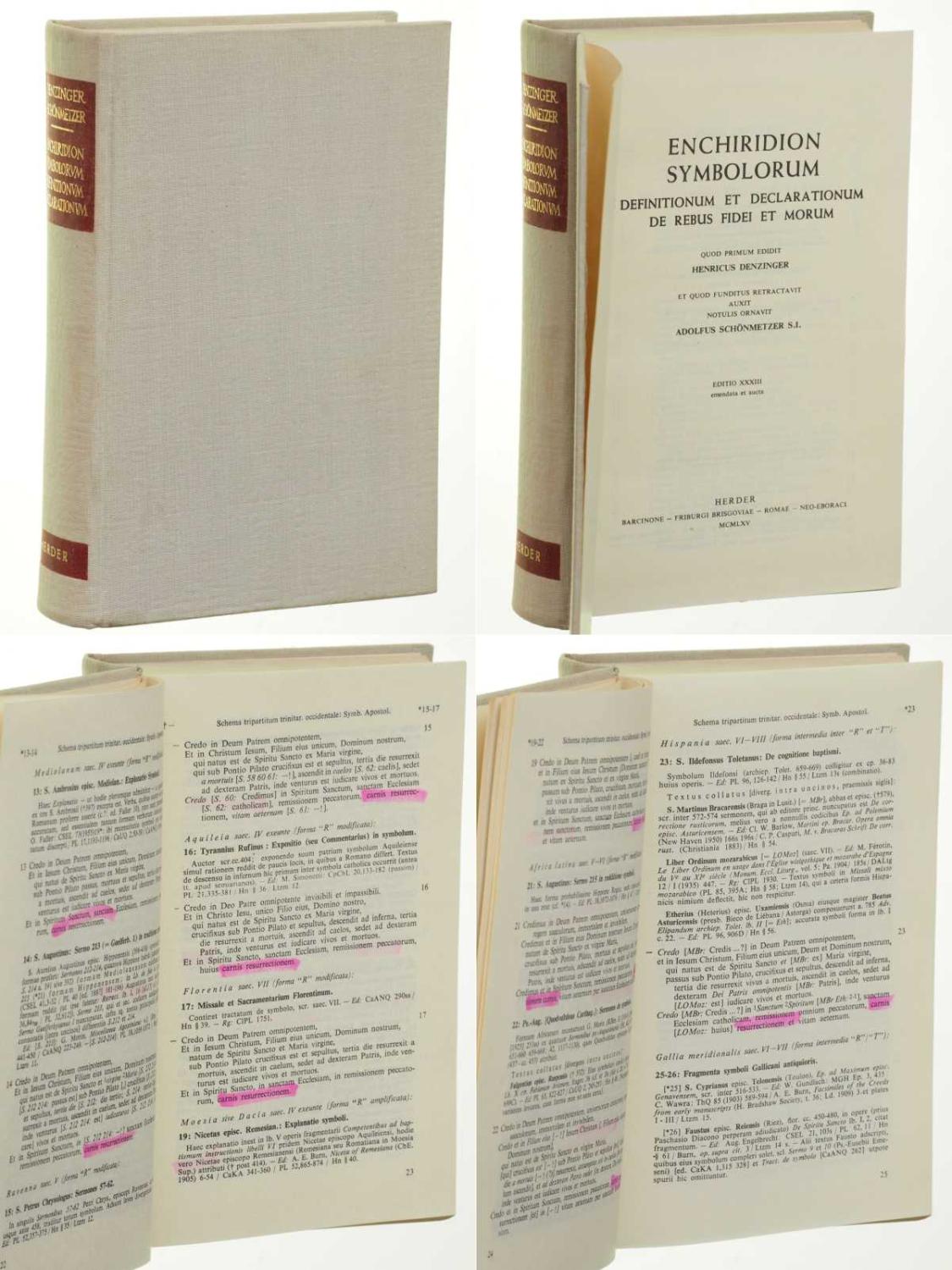 Enchiridion Symbolorum. Definitionum et declarationum de rebus fidei et morum. Ed. XXXIII. von ...