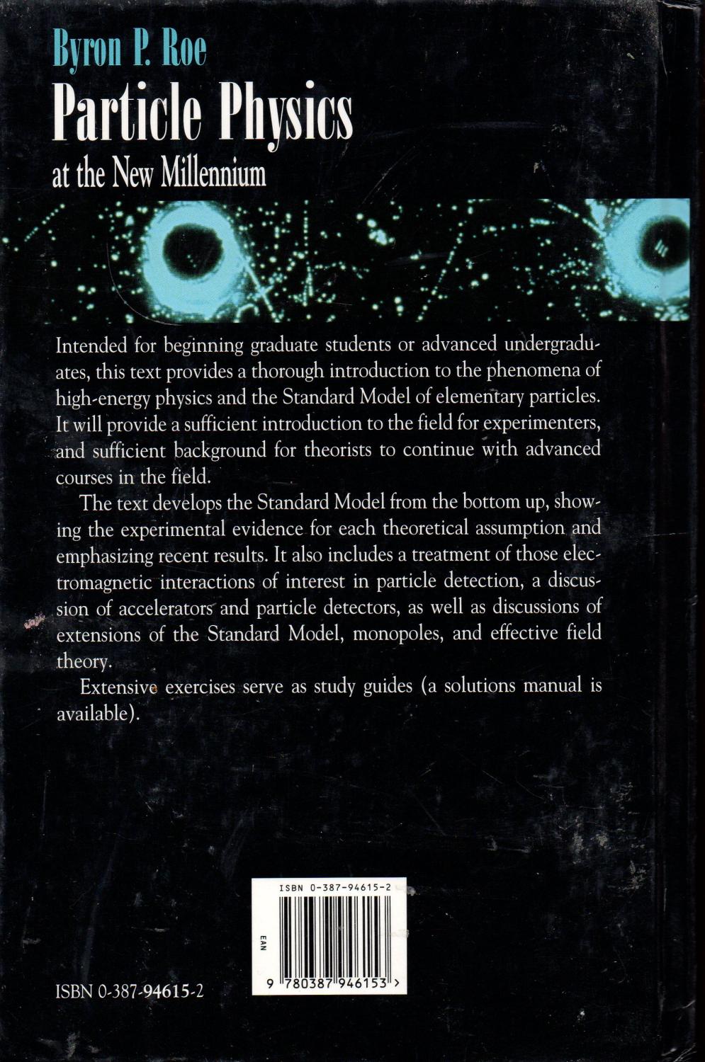 Solutions Manual for Particle Physics at the New Millennium by Byron P ...