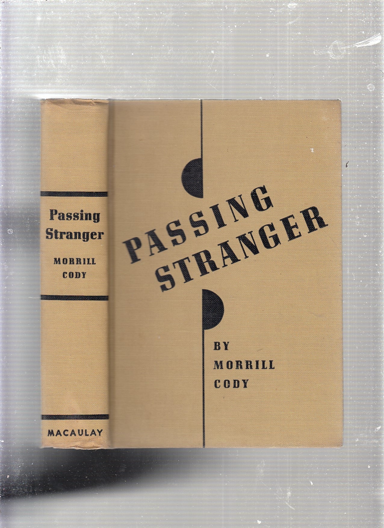Passing Stranger (first edition in dust jacket) by Morrill Cody: Near ...
