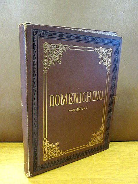 Sämmtliche Werke von Dominicus Zampieri genannt Domenichino. by ...
