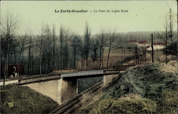 Ansichtskarte / Postkarte La Ferté Gaucher Seine et Marne, Pont du ...