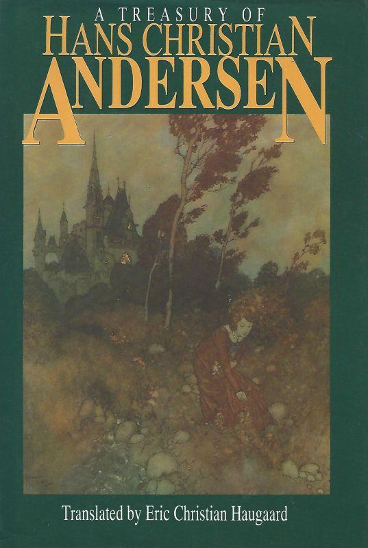 A Treasury of Hans Christian Andersen. Translated from the Danish by ...