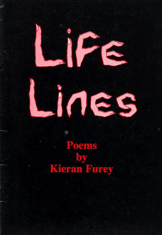 Life Lines. Poems. by Furey, Kieran.: (1992) | Inanna Rare Books Ltd.