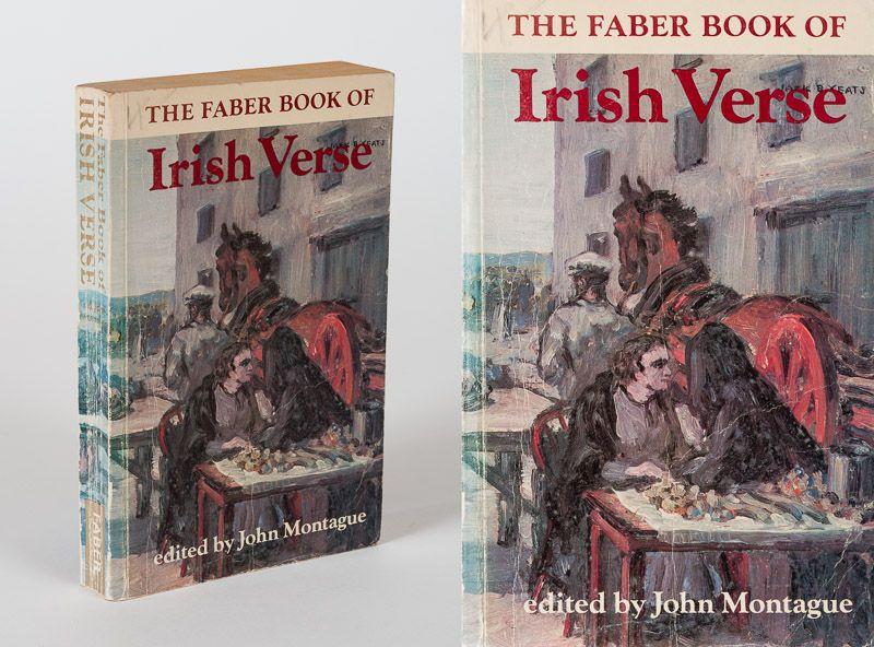 The Faber Book of Irish Verse. [Signed / Inscribed Association copy ...