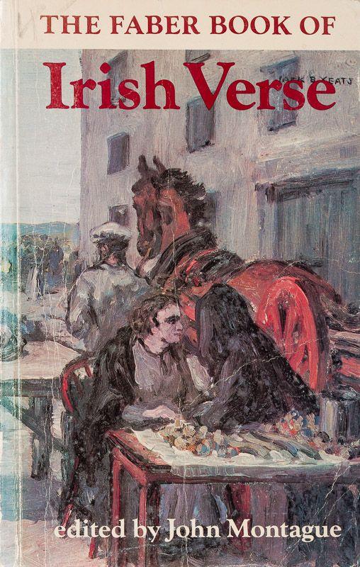 The Faber Book of Irish Verse. [Signed / Inscribed Association copy ...