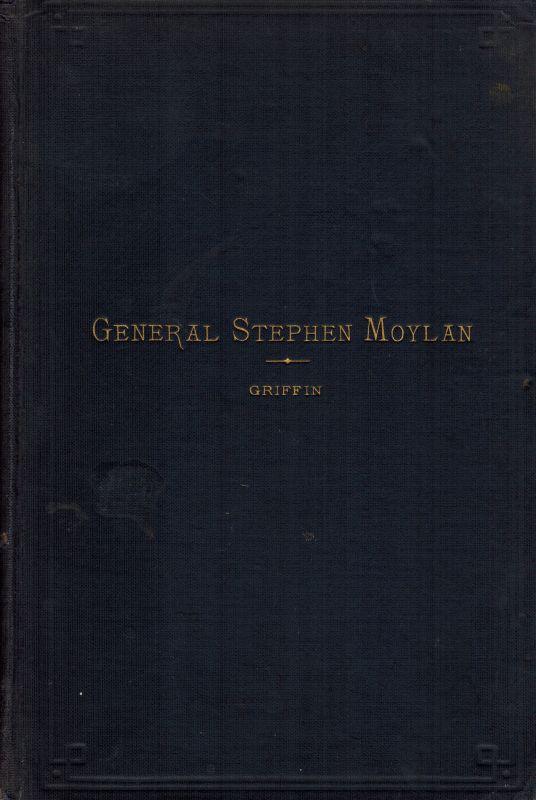 General Stephen Moylan. by [Moylan, General Stephen] Griffin, Martin I ...