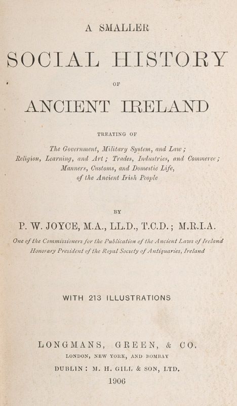 A Smaller Social History of Ancient Ireland. [with special chapters on ...