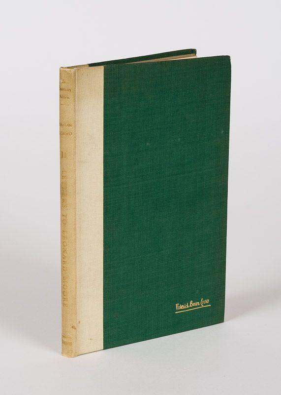 Letters to Leonard Moore. Edited and with an Introduction by Cecil ...