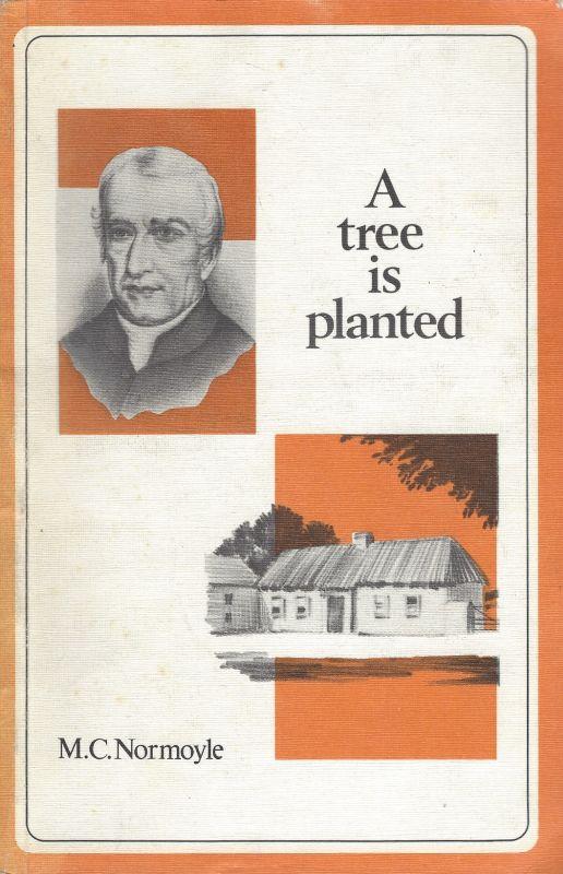 A Tree is Planted - The Life and Times of Edmund Rice. by [Rice, Edmund ...