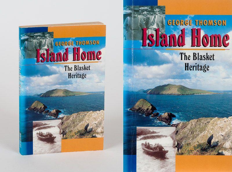 Island Home - The Blasket Island Heritage. by Thomson, George.: (1998 ...