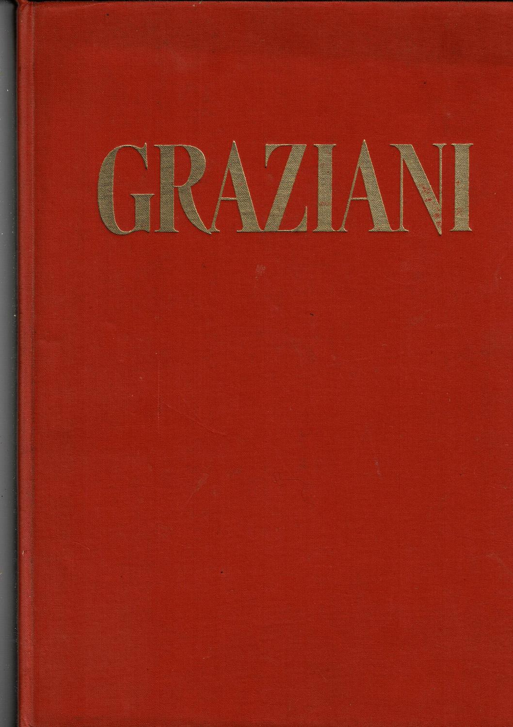 Graziani (libro di storia e di memoria). by PISENTI, SARDI, CANEVARI ...