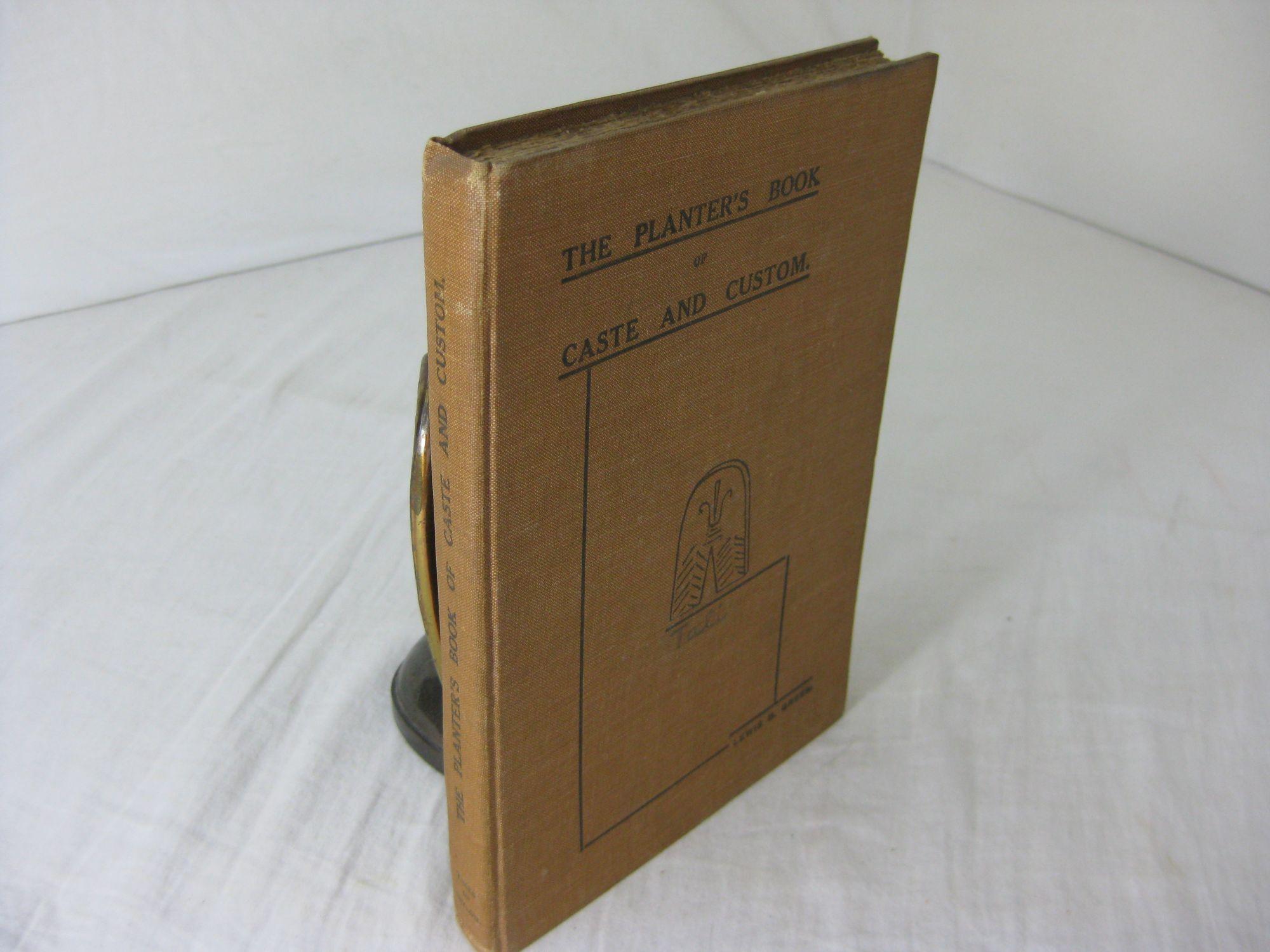 THE PLANTER'S BOOK OF CASTE AND CUSTOM by Green, Lewis B.: Good ...