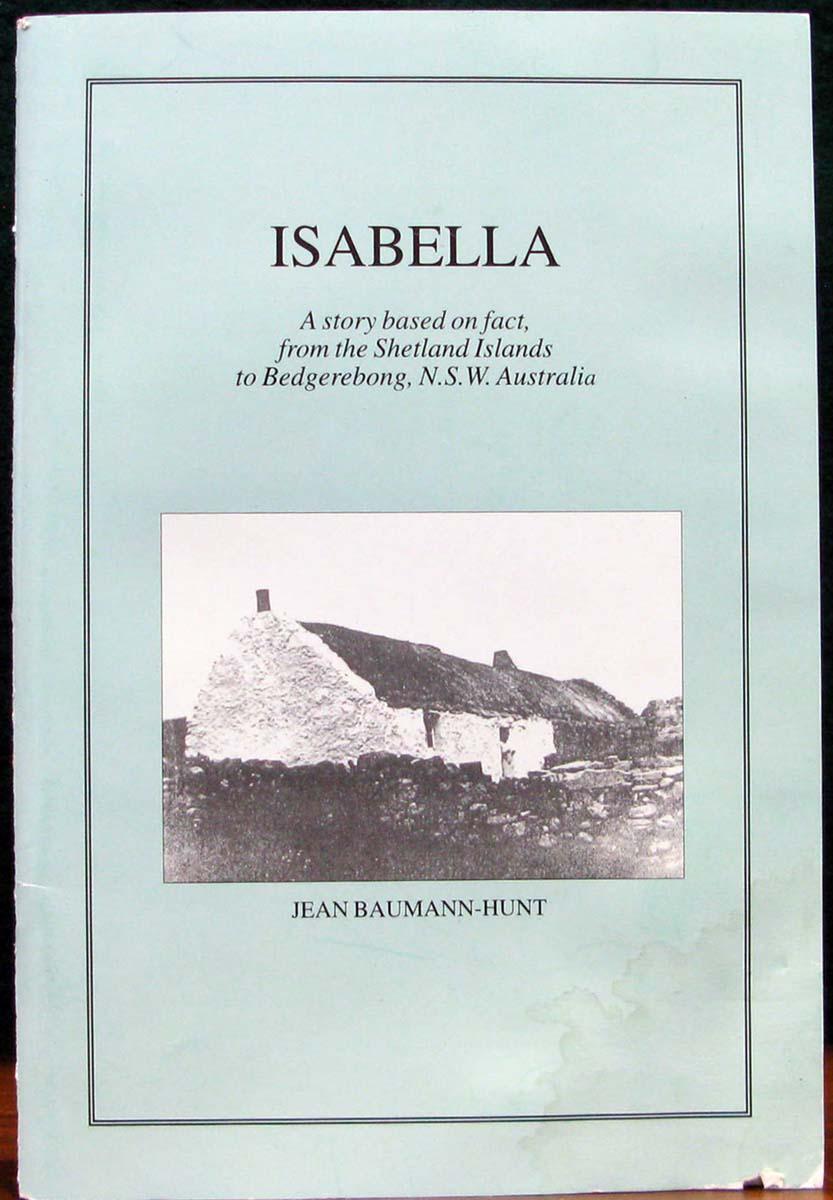 ISABELLA. A story based on fact, from the Shetland Island to ...