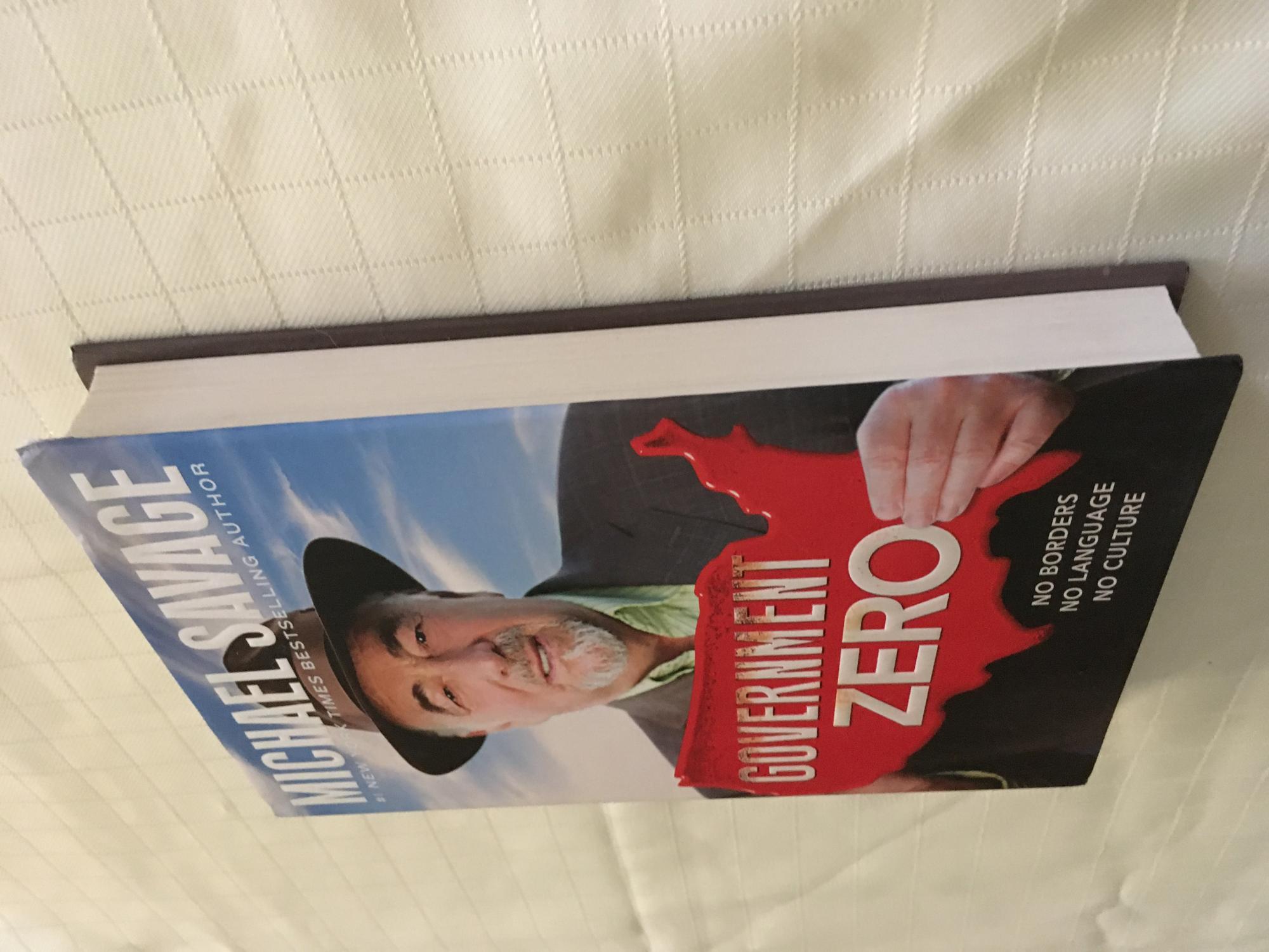 Government Zero: No Borders, No Language, No Culture [FIRST EDITION ...