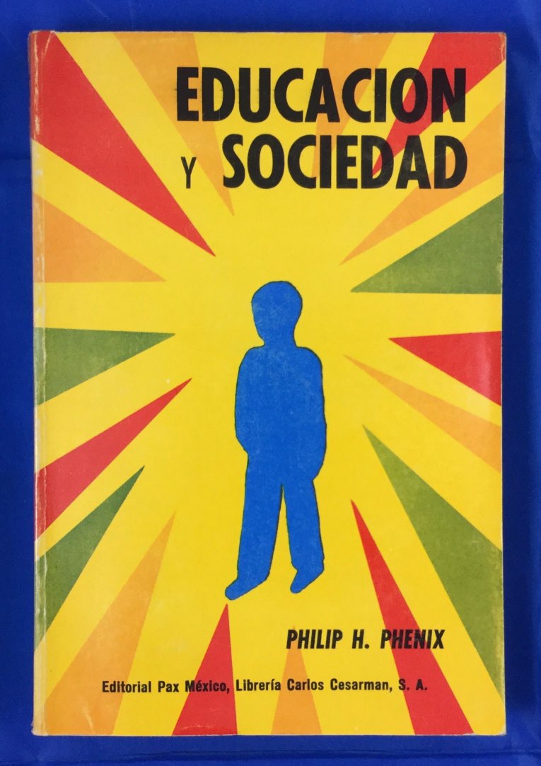 Educación y sociedad by Philip H. Phenix: Bueno Encuadernación de tapa ...