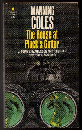 The House at Pluck's Gutter by Coles, Manning: Very Good Mass Market ...