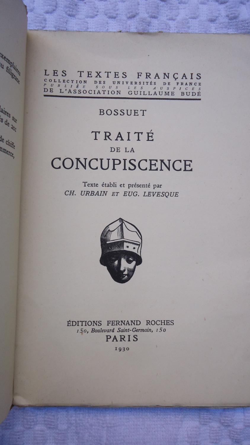 TRAITÉ DE LA CONCUPISCENCE par BOSSUET: Muy bien Encuadernación de tapa ...
