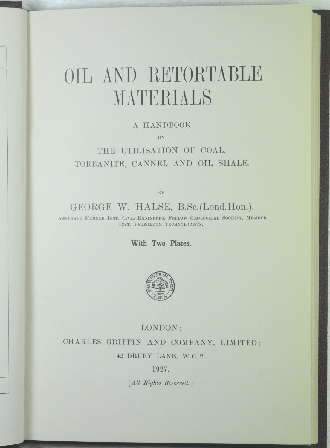 Oil and Retortable Materials by Halse, George W.: Very Good Hardback ...