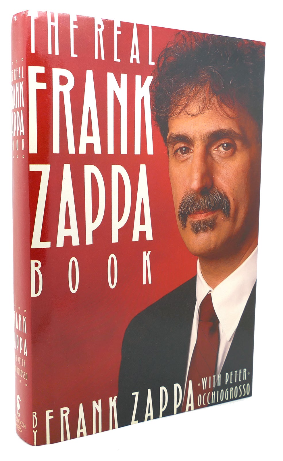 THE REAL FRANK ZAPPA BOOK Signed 1st de Frank Zappa: Hardcover (1989 ...