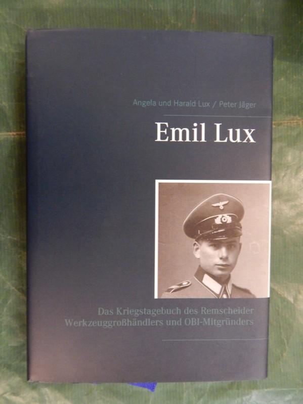 Emil Lux - Das Kriegstagebuch . . . von Lux / Jäger | Buchantiquariat ...