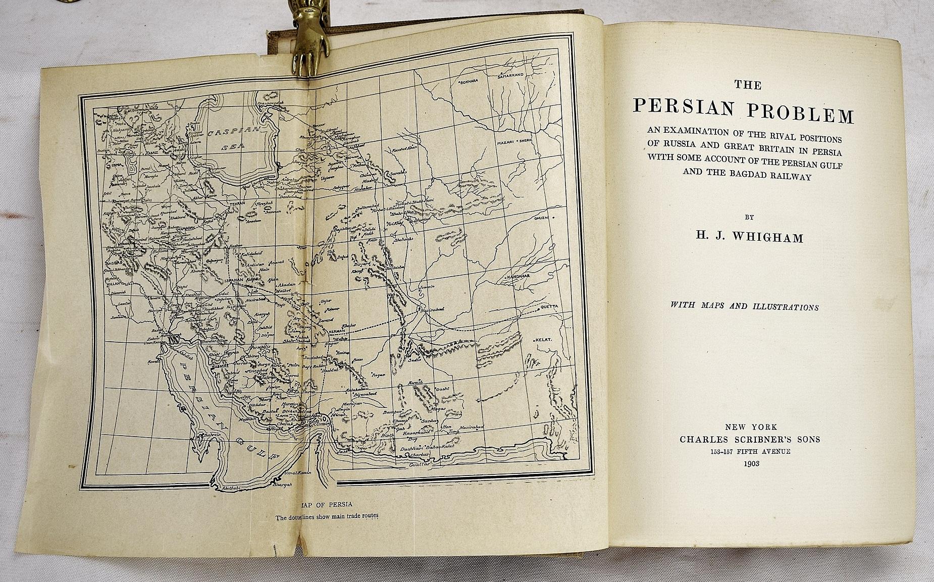 The Persian problem; an examination of the rival positions of Russia ...