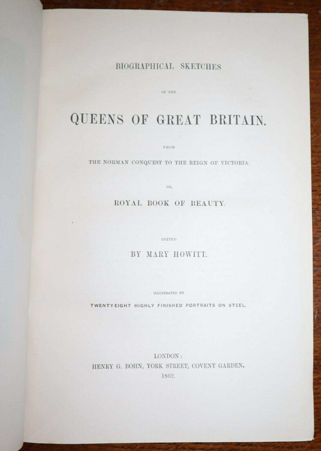 Biographical Sketches Of the Queens of Great Britain From The Norman ...