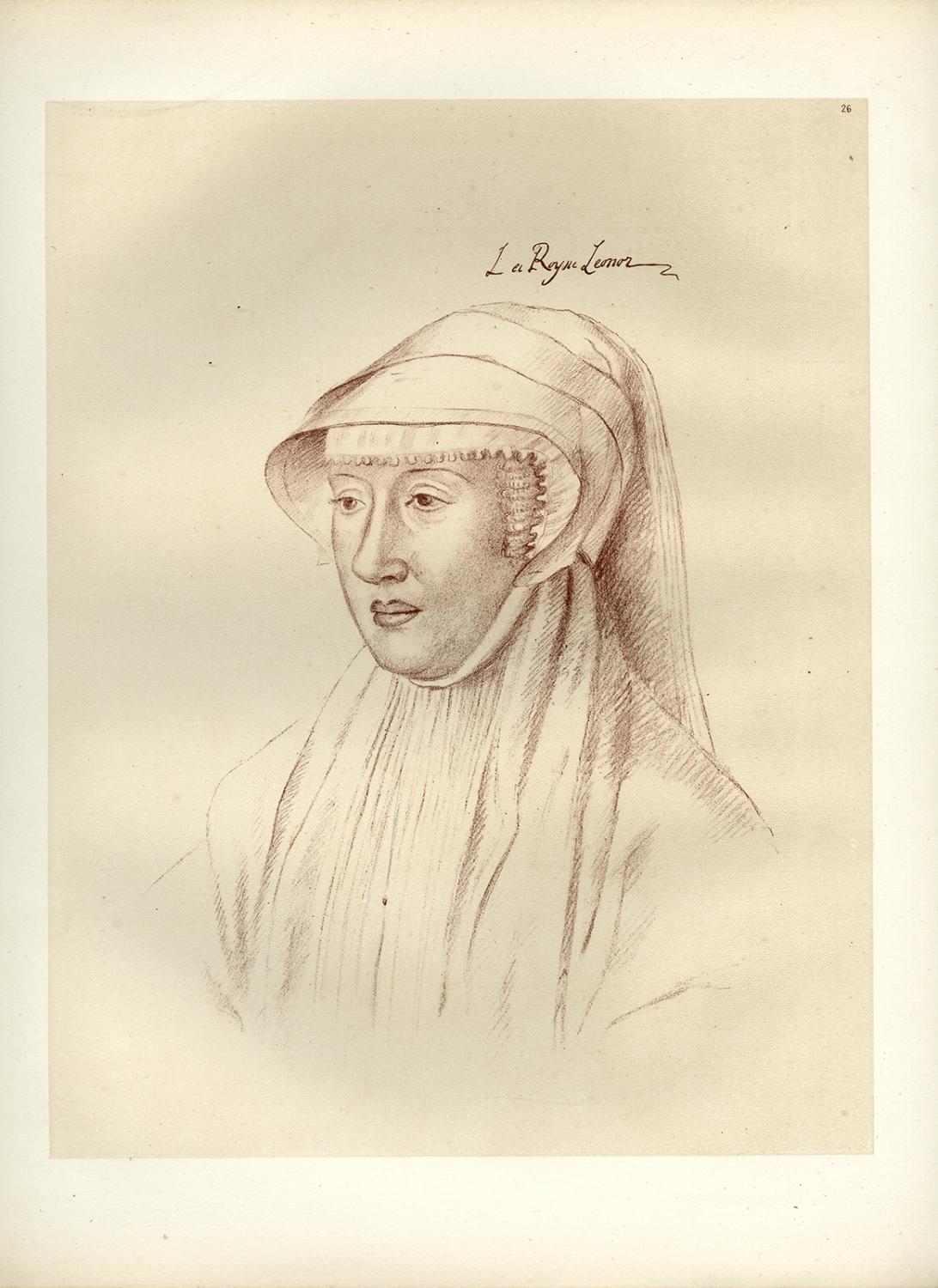 ELEANOR OF AUSTRIA-CASTILE-PORTRAIT-P.26 'La Royne Eleonore' Lord GOWER ...