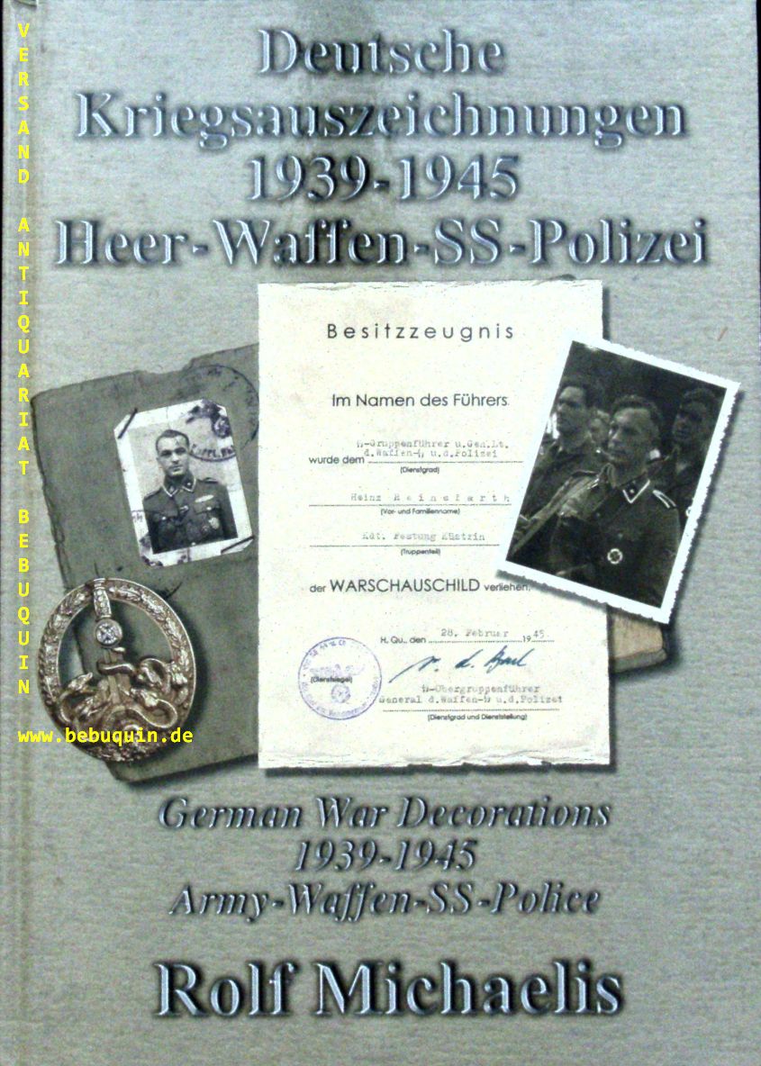 Deutsche Kreigsauszeichnungen 1939 - 1945. Heer - Waffen-SS - Polizei ...