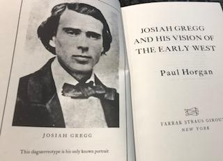 Josiah Gregg and His Vision of the Early West by Paul Horgan: As New ...