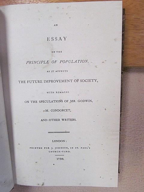 An Essay On The Principle Of Population As It Affects The Future Improvement Of Societym With
