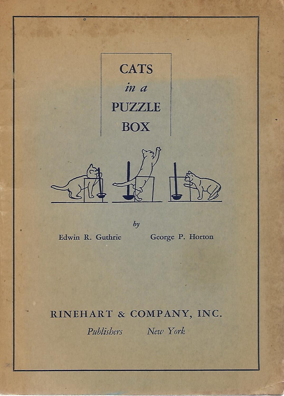 Cats in a Puzzle Box by Edwin R Guthrie, George P Horton: Very Good ...