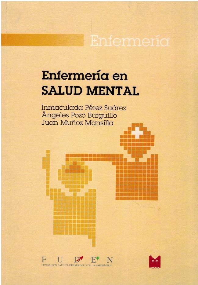 Enfermería En Salud Mental By Inmaculada Pérez Suárez Ángeles Pozo