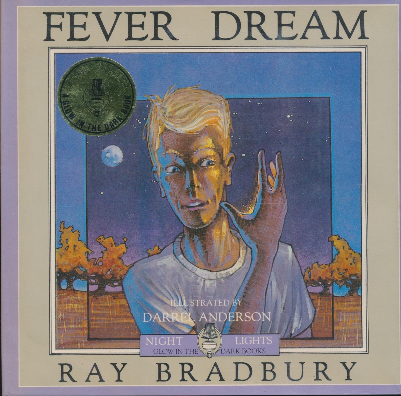 Fever Dream by Ray Bradbury Darrel Anderson: Near Fine Hardcover (1987 ...