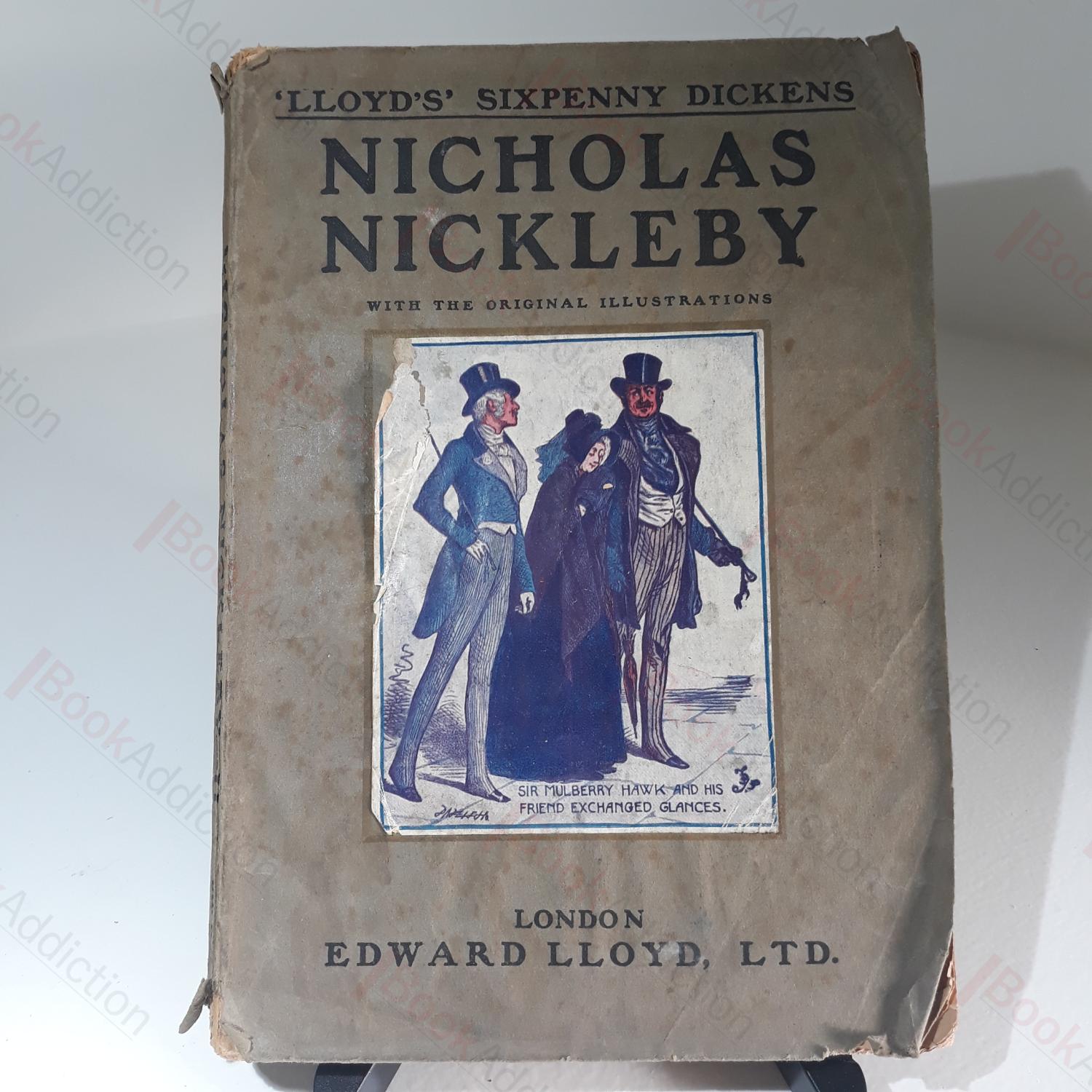 Lloyd's Sixpenny Dickens : Nicholas Nickleby (2 volumes) de Dickens ...