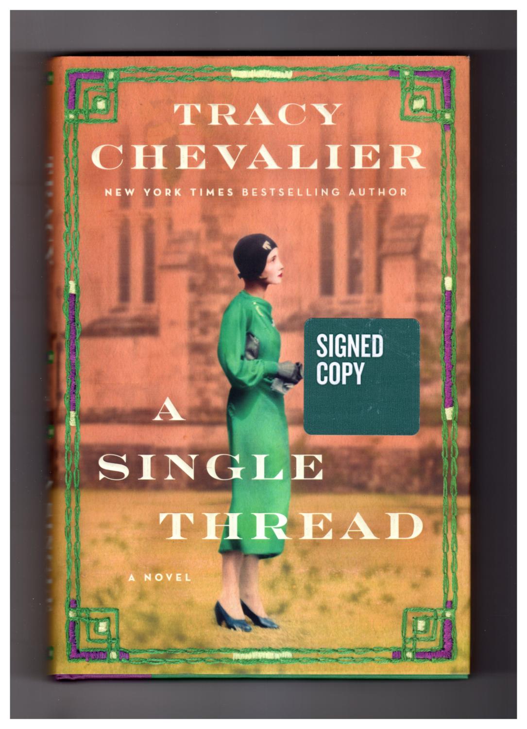 A Single Thread / A Novel. Issued-Signed Special Edition, First Edition ...