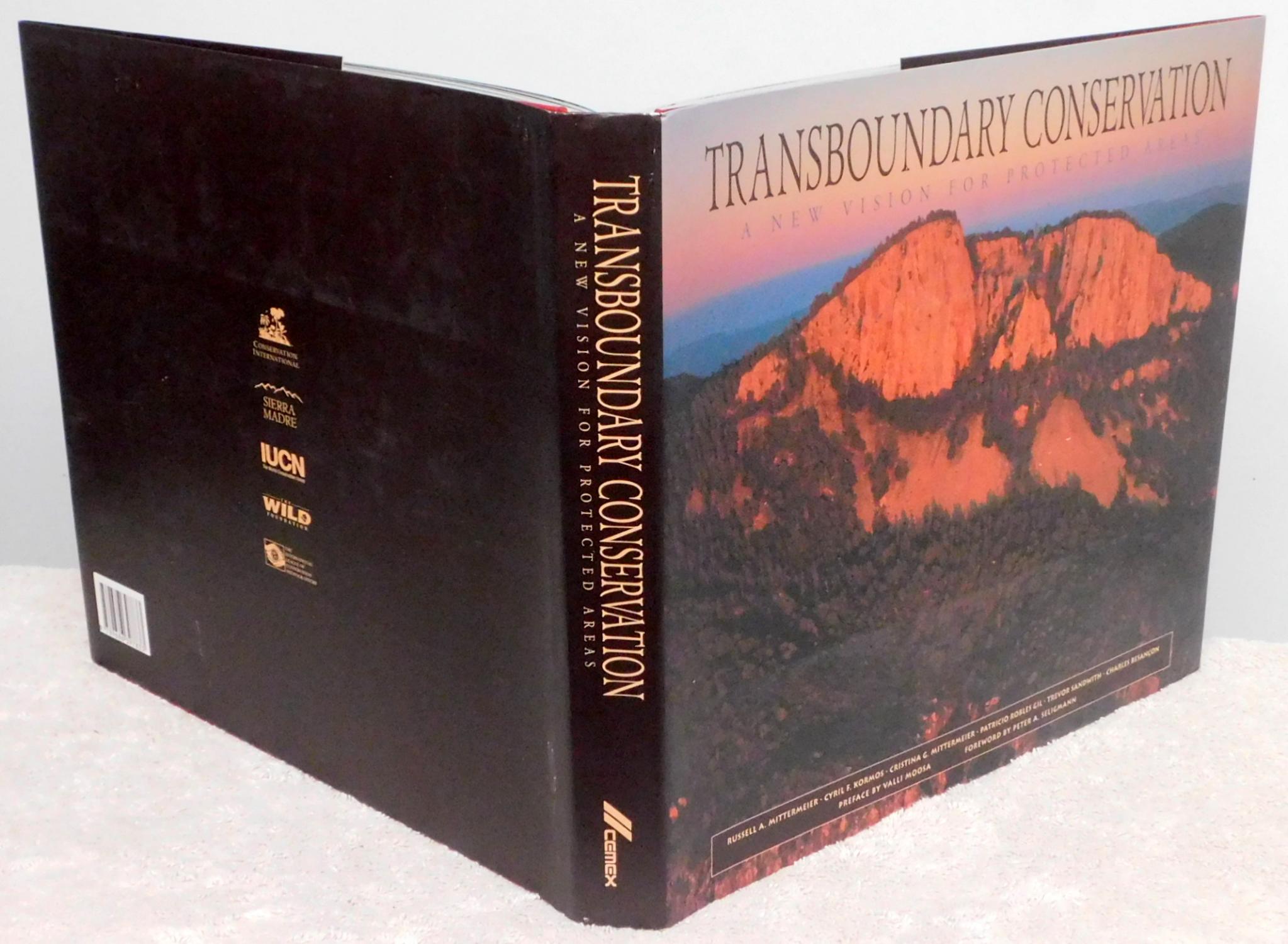 Transboundary Conservation: A New Vision for Protected Areas (Cemex ...