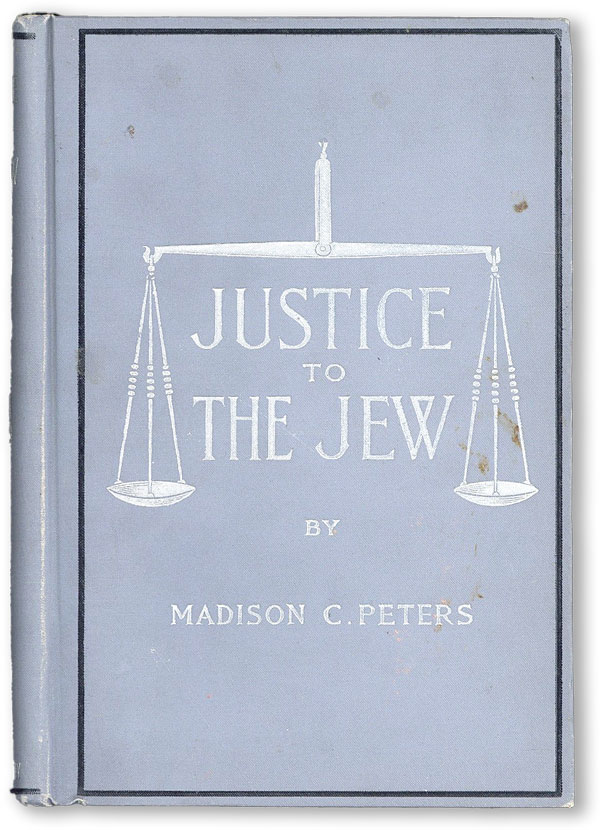 Justice to the Jew: The Story of What He Has Done for the World von ...
