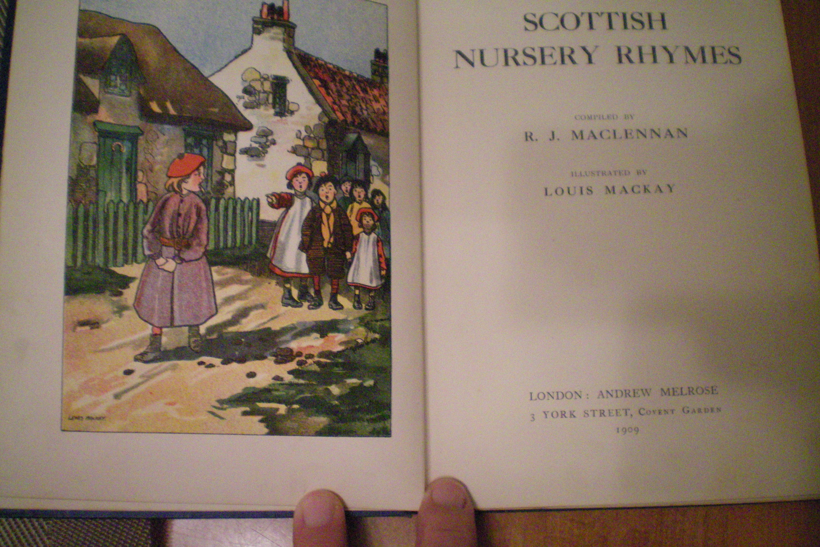 SCOTTISH NURSERY RHYMES by R. J. MacxLennan: Very Good Hardcover (1909 ...