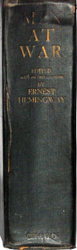 Ernest HemingwayErnest Hemingway: Men at War, First Edition by Ernest ...