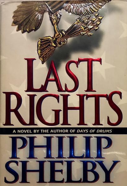 Last Rights by Philip Shelby: (1997) | 2nd Hand Books