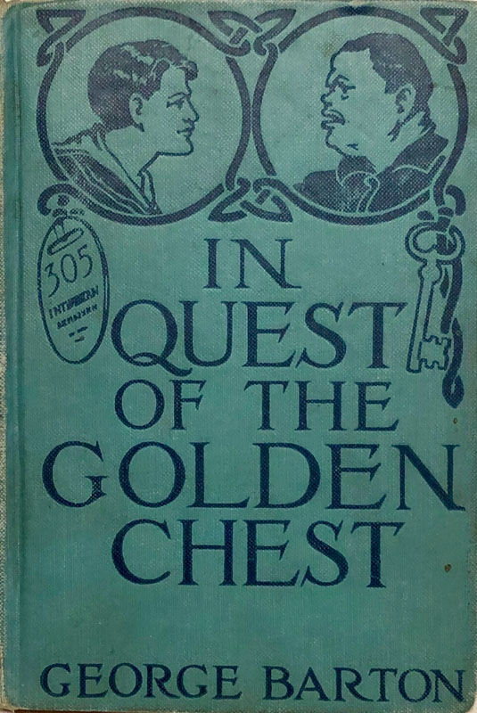In Quest of the Golden Chest by George Barton | 2nd Hand Books