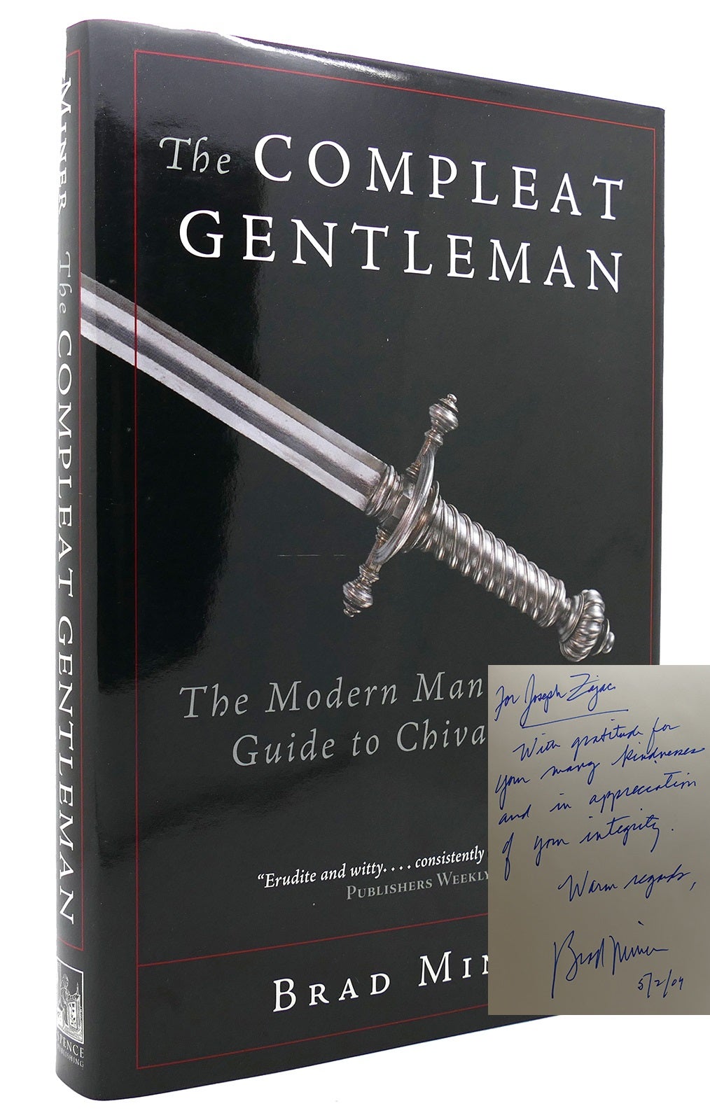 THE COMPLEAT GENTLEMAN The Modern Man's Guide to Chivalry by Brad Miner: Hardcover (2004) First ...